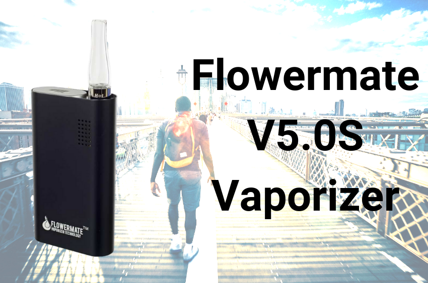 Vape Reviews & Blog - Flowermate V5.0S Vaporizer Review • NY Vape Shop